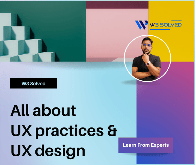 All You Need To Know About Ux Best Practices And Ux Web Design W3 Solved